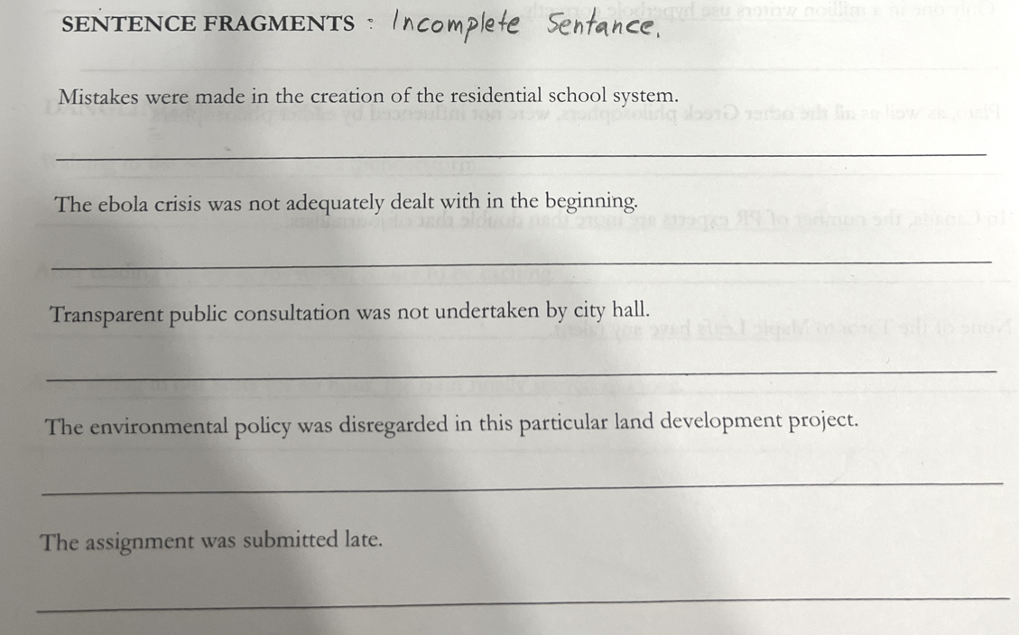 SENTENCE FRAGMENTS : Incomplete Sentance. Mistakes | Chegg.com