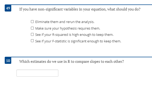 Solved 49 If you have non-significant variables in your | Chegg.com