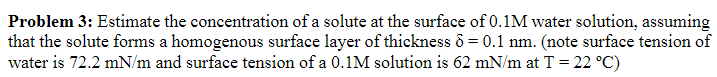 Solved Problem 3: Estimate the concentration of a solute at | Chegg.com