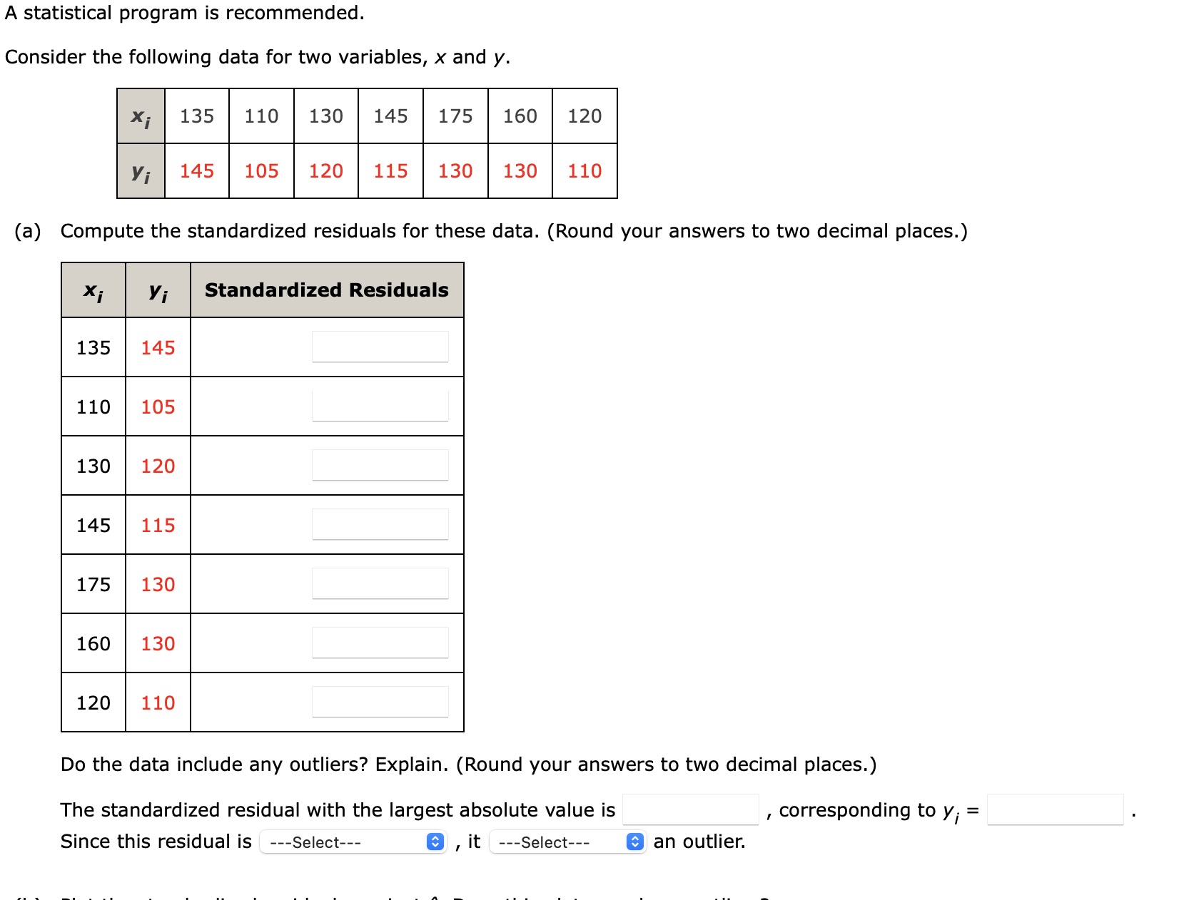Solved A statistical program is recommended. Consider the | Chegg.com