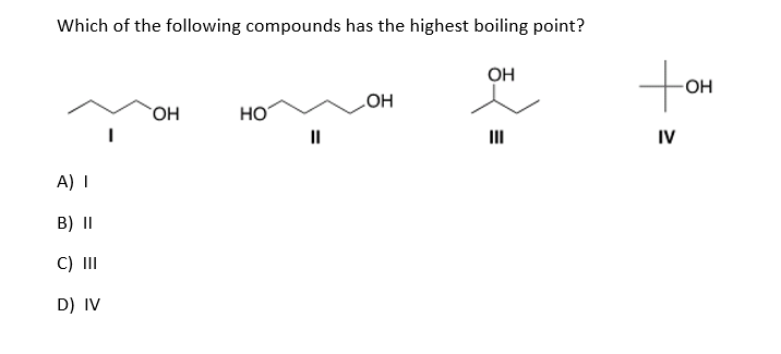 Solved Which of the following compounds has the highest | Chegg.com