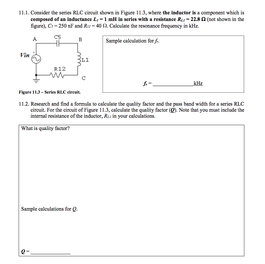 Solved 11.1. Consider the series RLC circuit shown in Figure | Chegg.com