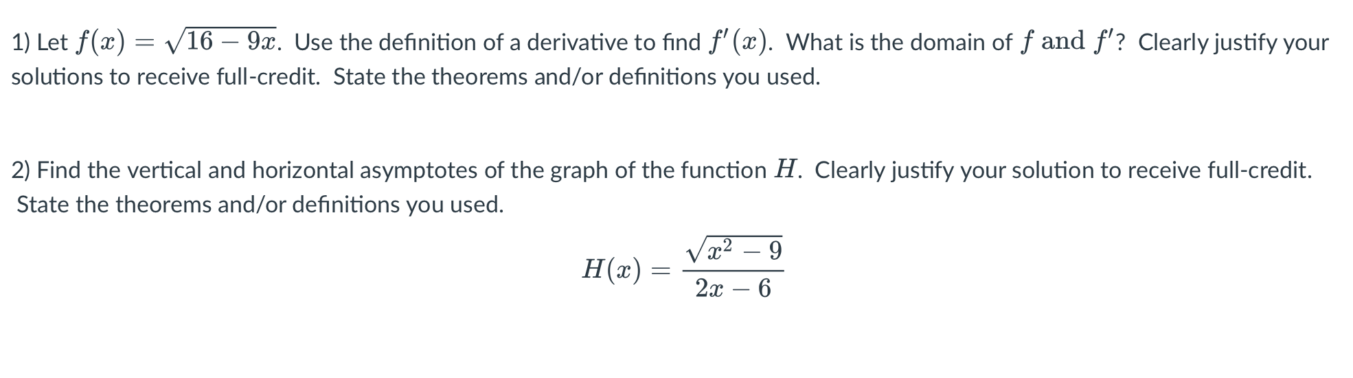 Solved 1) Let f(x)=16−9x. Use the definition of a derivative | Chegg.com