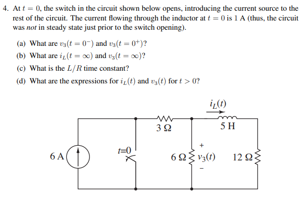 Solved 4. At t = 0, the switch in the circuit shown below | Chegg.com