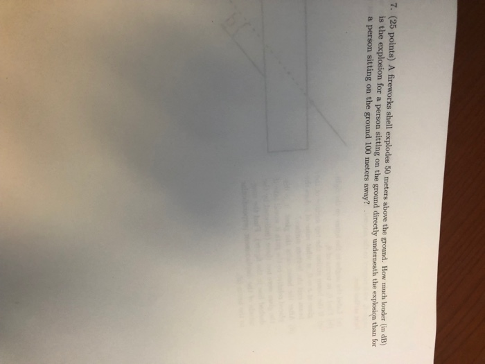 Solved 7. (25 points) A fireworks shell explodes 50 meters | Chegg.com