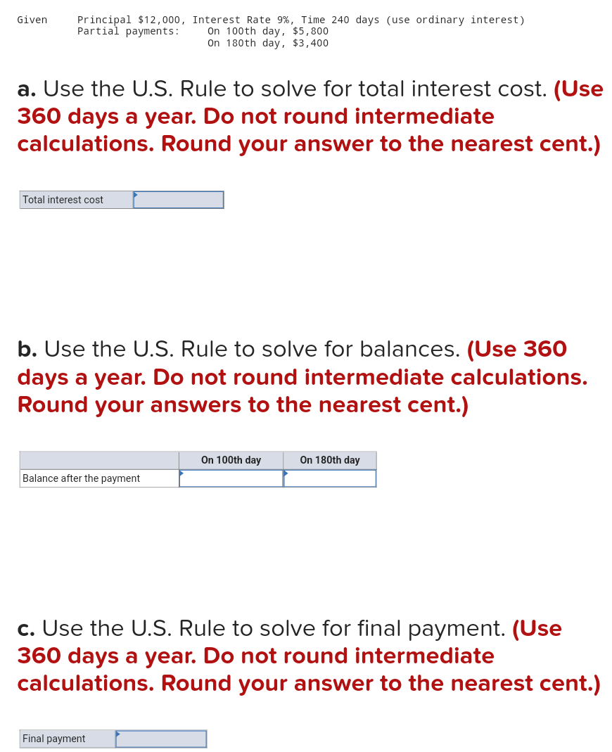 Solved Given Principal $12,000 Partial payments: Interest | Chegg.com