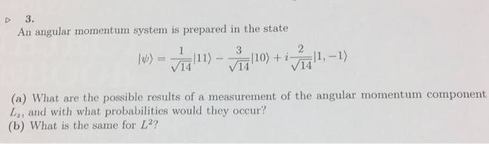 Solved An angular momentum system is prepared in the state | Chegg.com