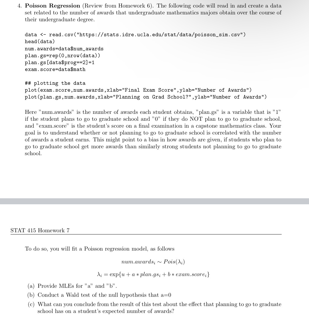 Solved 4. Poisson Regression (Review from Homework 6 ). The | Chegg.com