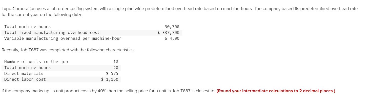 Solved Lupo Corporation uses a job-order costing system with | Chegg.com