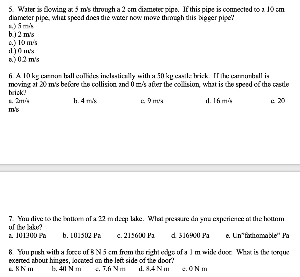 Solved 5. Water is flowing at 5 m/s through a 2 cm diameter | Chegg.com