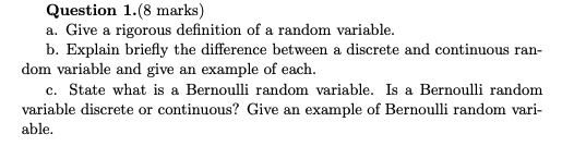 Solved Question 1.(8 marks) a. Give a rigorous definition of | Chegg.com