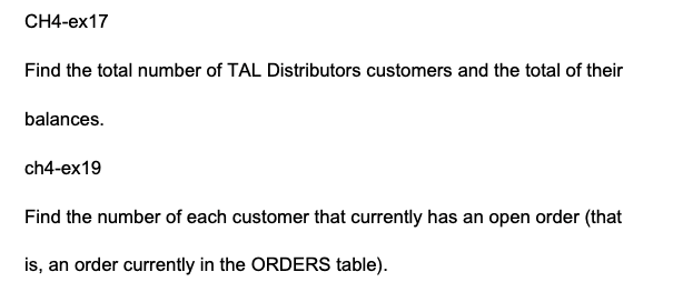 Solved Find the total number of TAL Distributors customers | Chegg.com