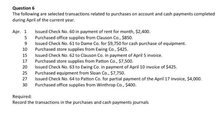 Solved Question 6 The following are selected transactions | Chegg.com