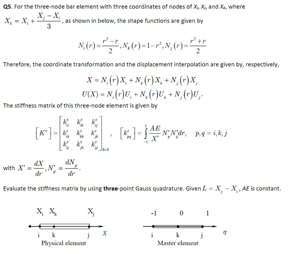 Q5. For the three-node bar element with three | Chegg.com