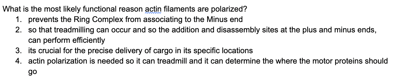 Solved What is the most likely functional reason actin | Chegg.com