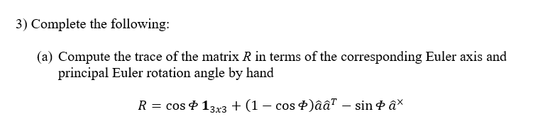 3) Complete the following: (a) Compute the trace of | Chegg.com