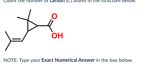 Solved Count the number of carbon (C) atoms in the structure | Chegg.com