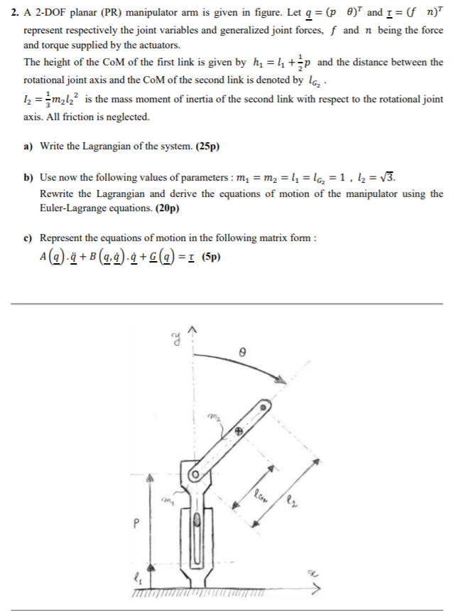 2. A 2-DOF planar (PR) manipulator arm is given in | Chegg.com