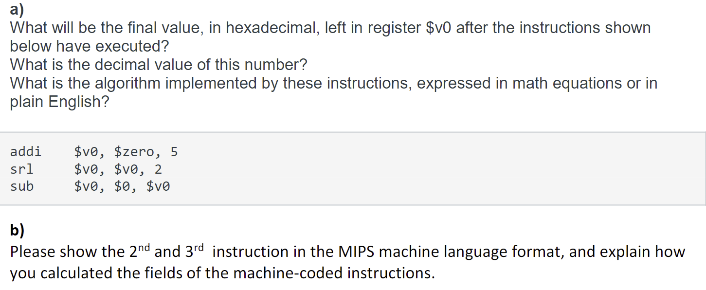 Solved What will be the final value, in hexadecimal, left in | Chegg.com