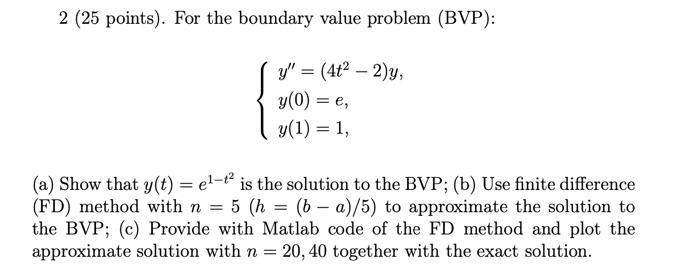 Solved 2 25 Points For The Boundary Value Problem Bvp