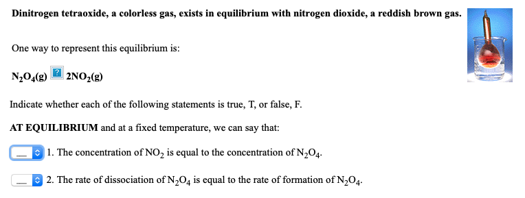 Solved Dinitrogen tetraoxide, a colorless gas, exists in | Chegg.com