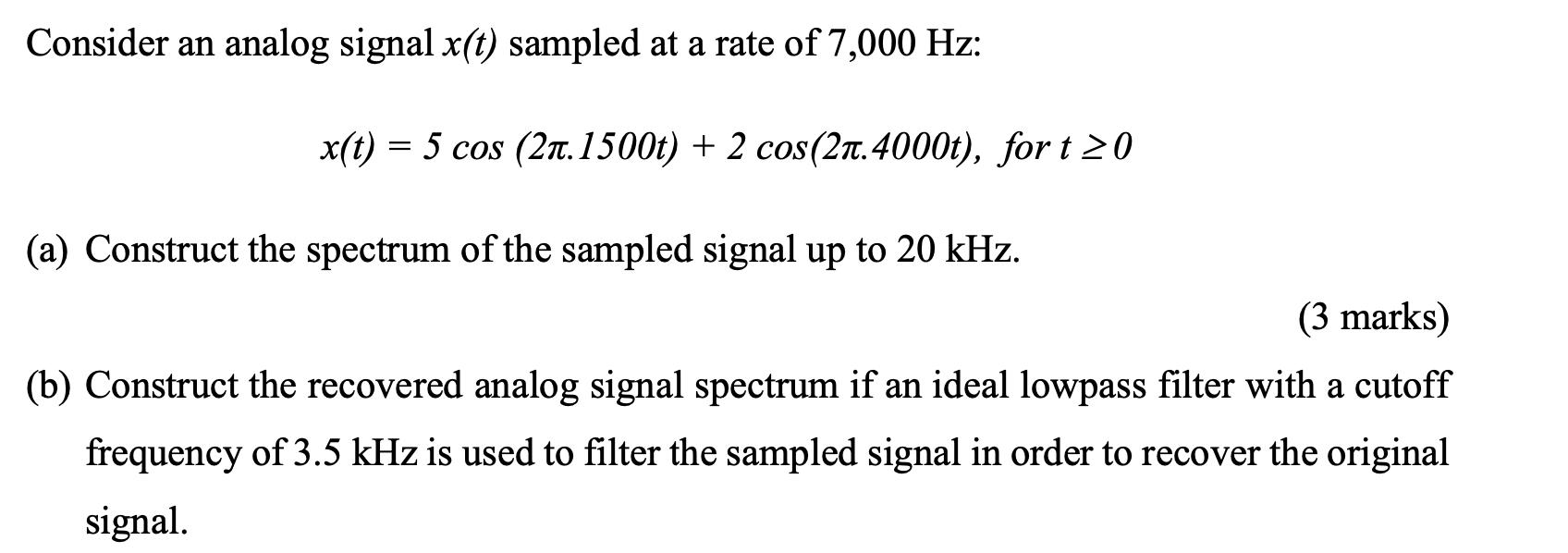 Solved Consider an analog signal x(t) sampled at a rate of | Chegg.com