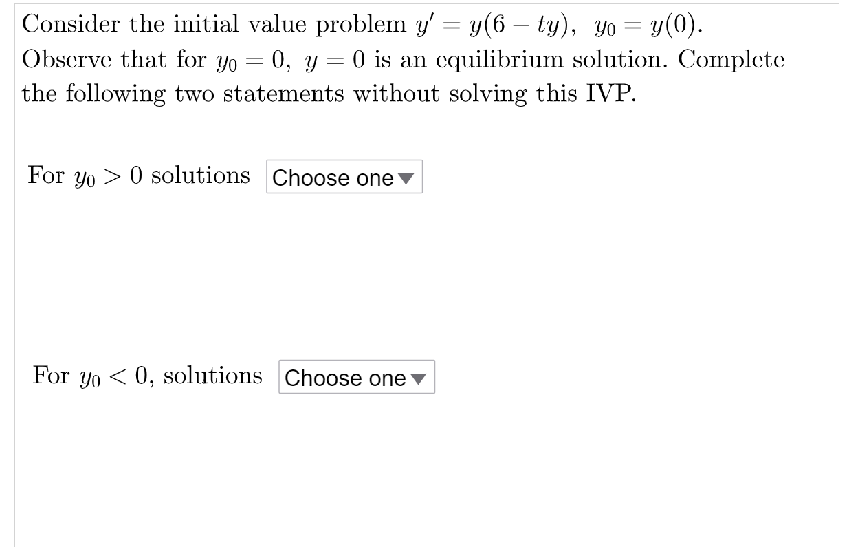 Solved Consider the initial value problem | Chegg.com
