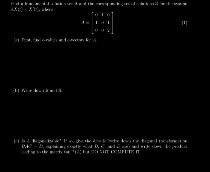 Solved Find a fundamental solution set B and the | Chegg.com