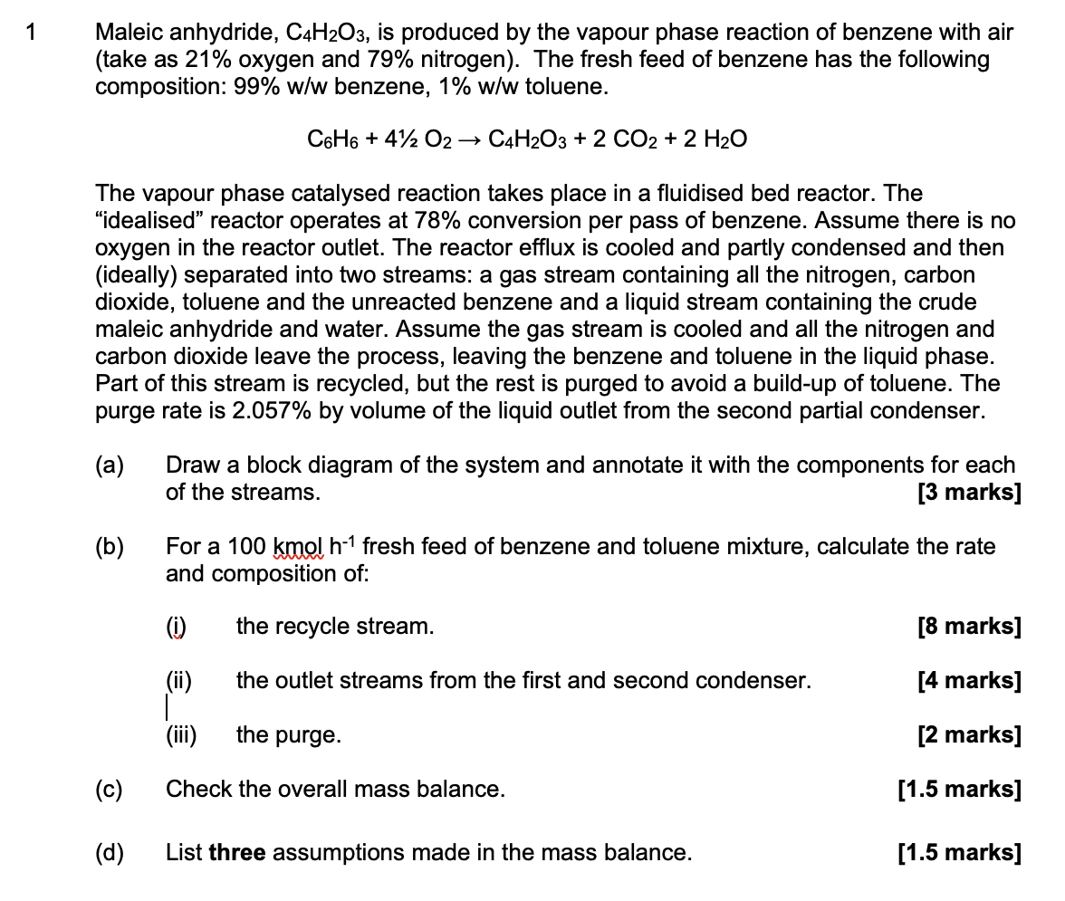 Solved 1 Maleic anhydride, C4H2O3, is produced by the vapour | Chegg.com