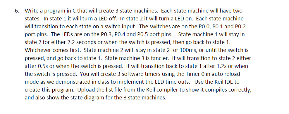 Solved 6. Write a program in C that will create 3 state | Chegg.com