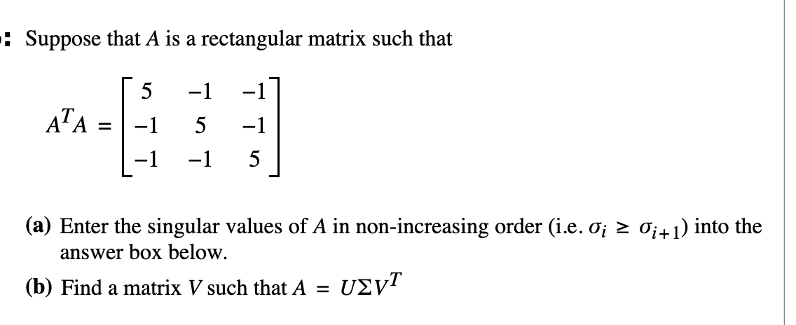: Suppose that A is a rectangular matrix such that | Chegg.com