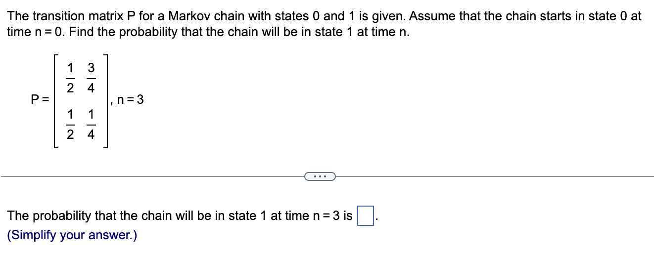 Solved The transition matrix P ﻿for a Markov chain with | Chegg.com