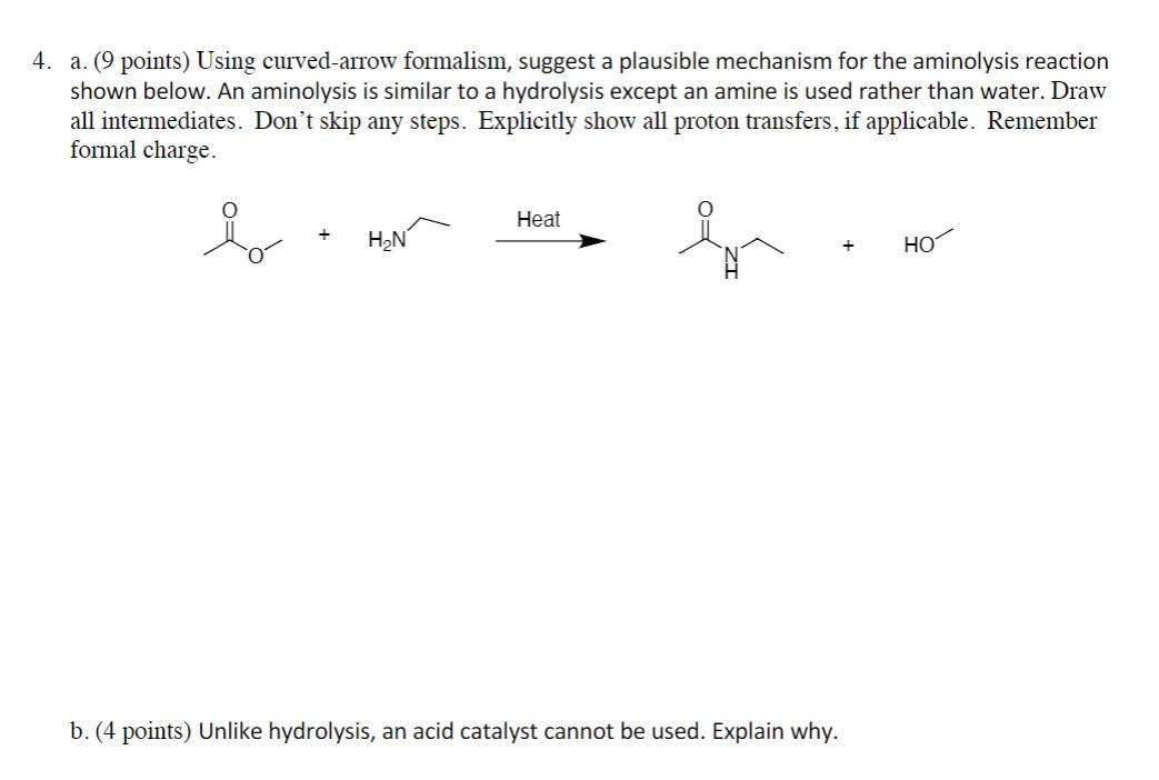Solved 4. a. (9 points) Using curved-arrow formalism, | Chegg.com