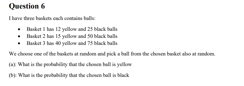 Solved I have three baskets each contains balls: - Basket 1 | Chegg.com