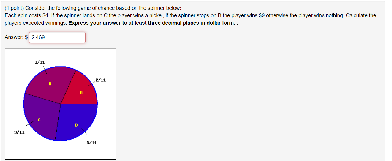 Solved (1 ﻿point) ﻿Consider the following game of chance | Chegg.com