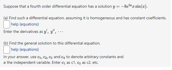 Solved Suppose that a fourth order differential equation has | Chegg.com