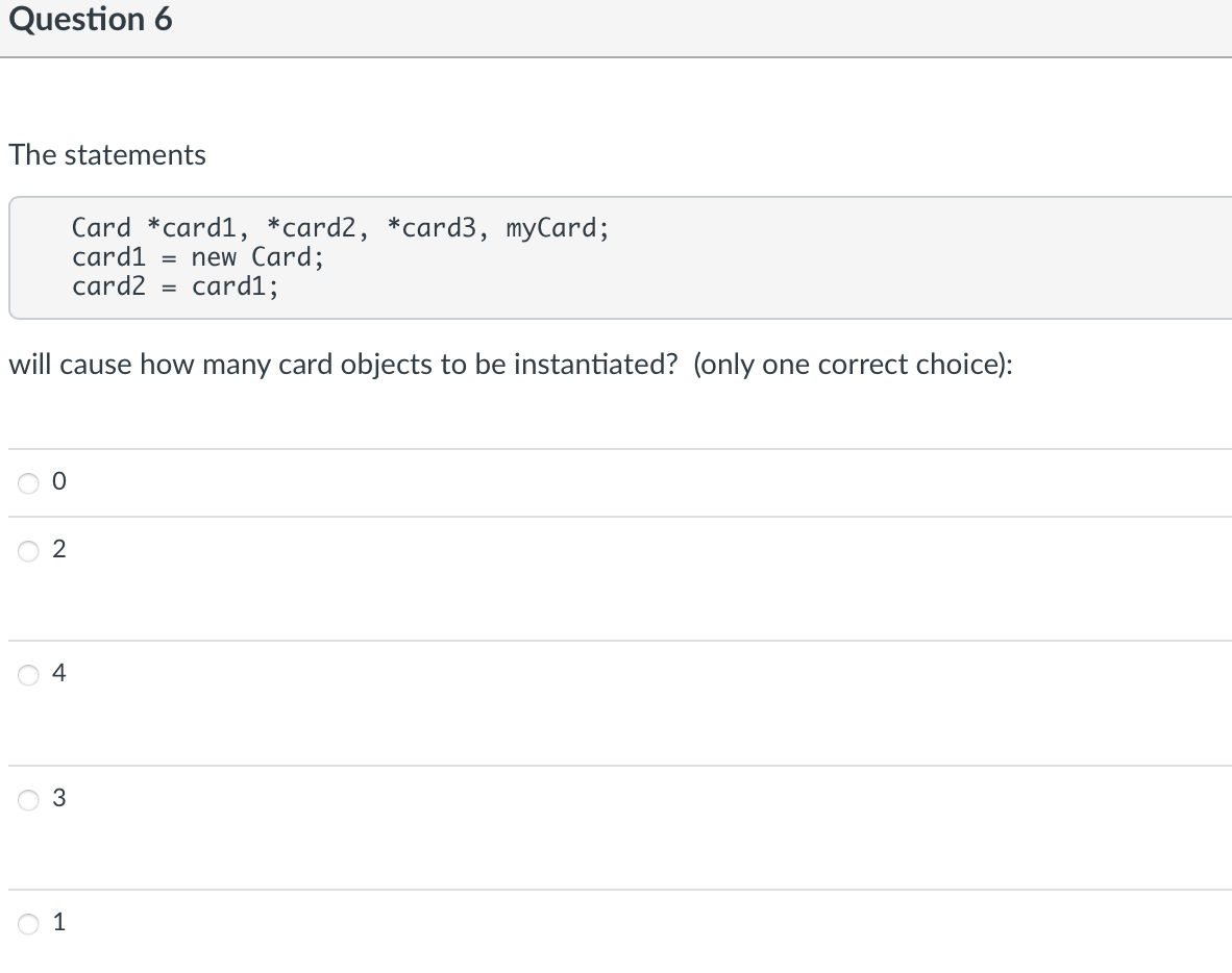 Solved Question 6 The statements Card *cardi, *card2, | Chegg.com
