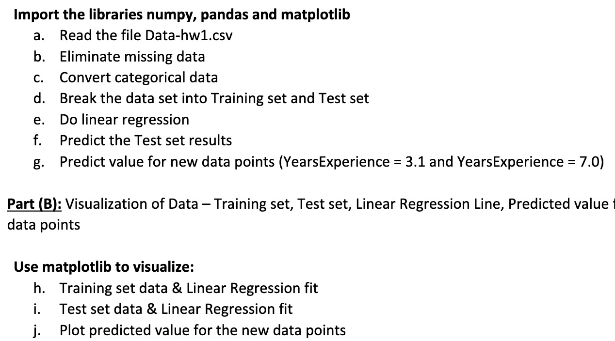 Solved a. C. Import the libraries numpy, pandas and | Chegg.com