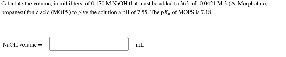 Solved Calculate the volume, in milliliters, of 0.170MNaOH | Chegg.com
