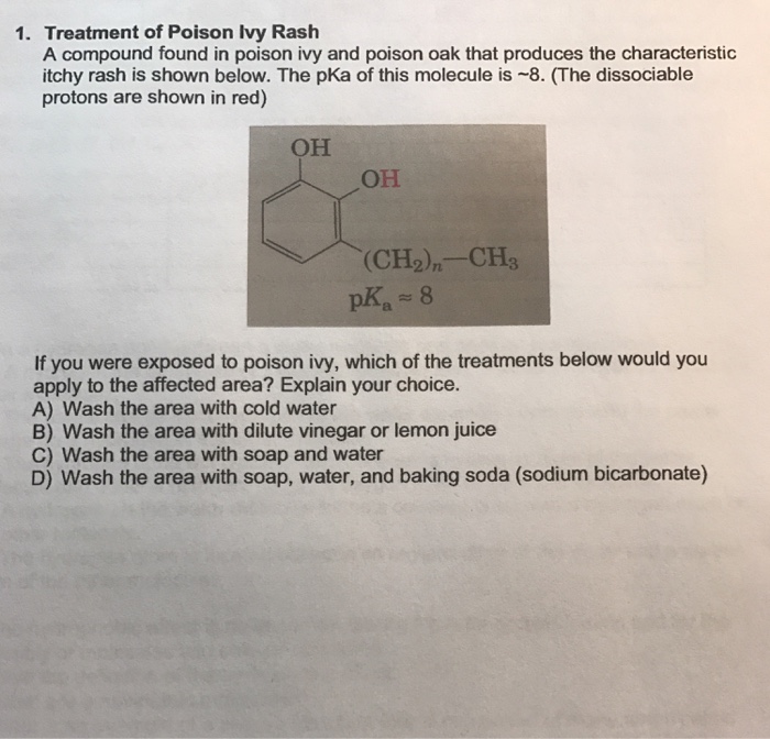 Solved 1. Treatment of Poison Ivy Rash A compound found in | Chegg.com
