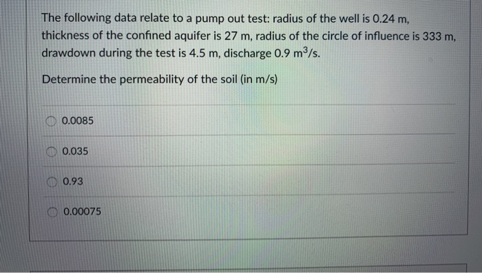 Solved The following data relate to a pump out test: radius | Chegg.com