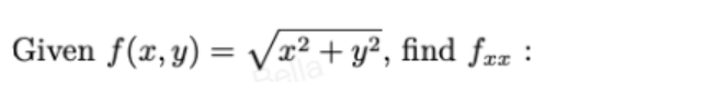 Solved Given f(x,y)=x2+y22 | Chegg.com