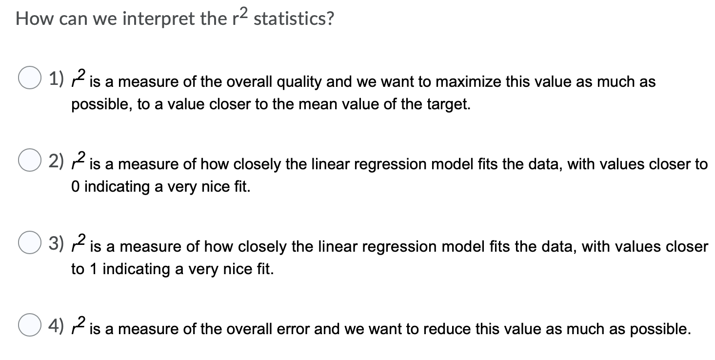 Solved How can we interpret the r2 statistics? 1) 2 is a | Chegg.com
