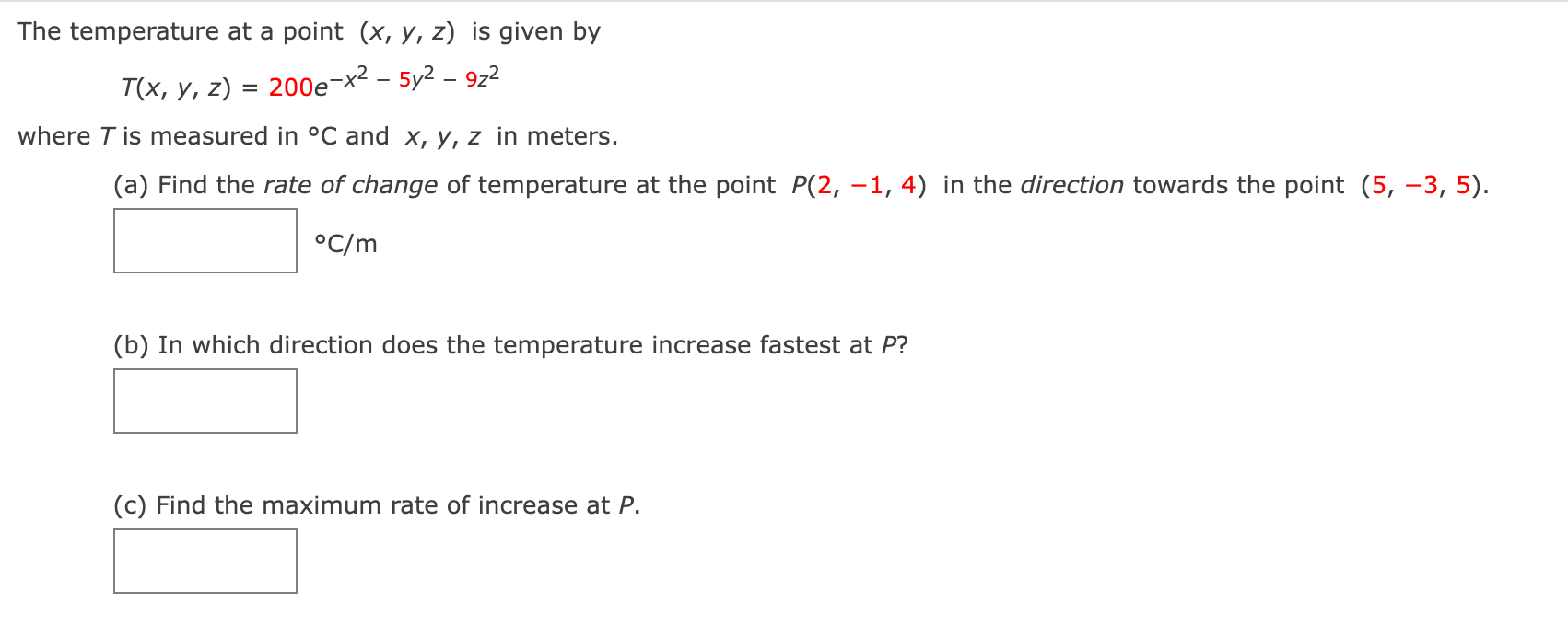 Solved The temperature at a point (x,y,z) is given by | Chegg.com