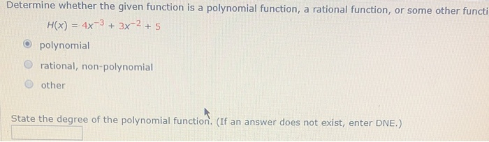 Solved Determine whether the given function is a polynomial | Chegg.com