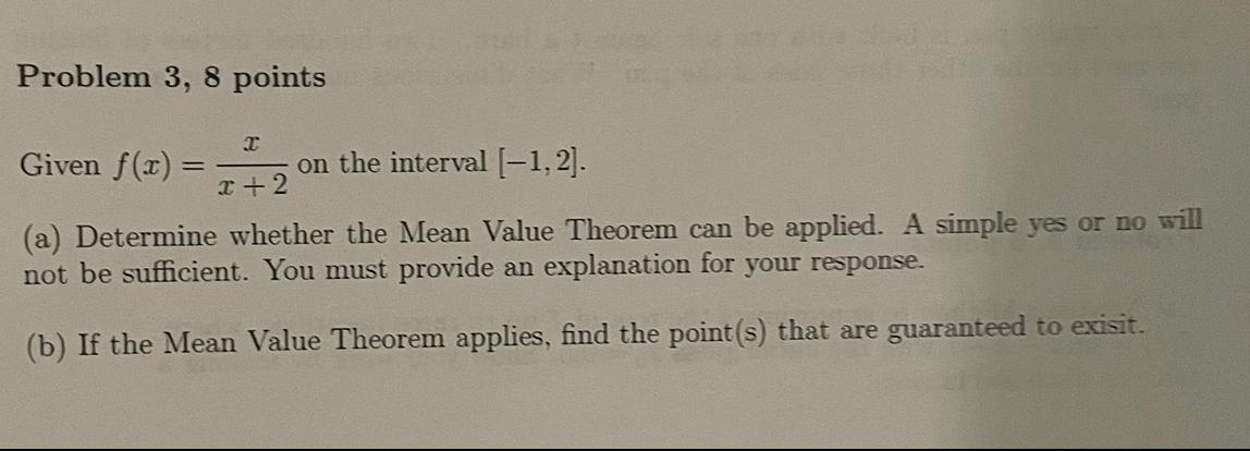 Solved Problem 3,8 points Given f(x)=x+2x on the interval | Chegg.com
