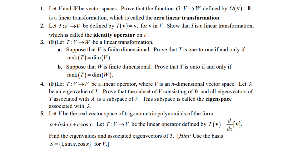 Solved 1. Let Vand Wbe vector spaces. Prove that the | Chegg.com