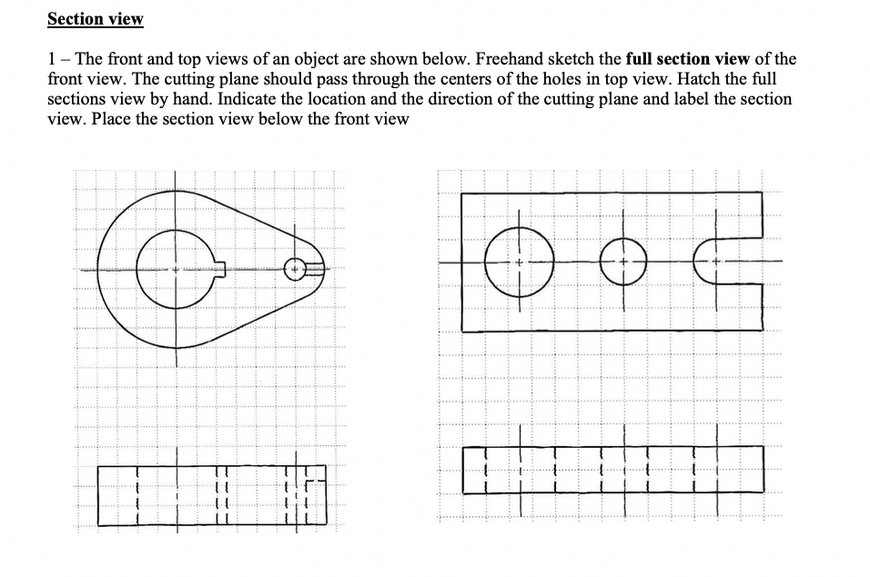 Solved Section view 1 - The front and top views of an object | Chegg.com