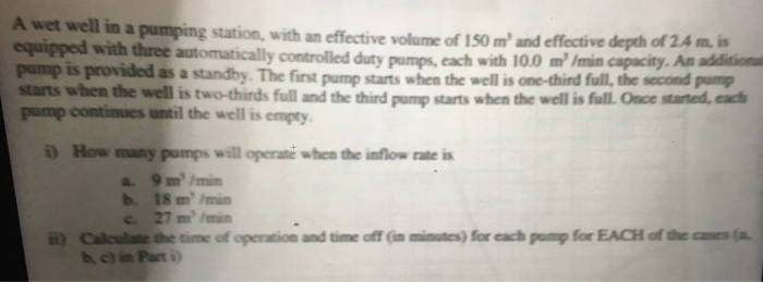 Solved A wet well in a pumping station, with an effective | Chegg.com