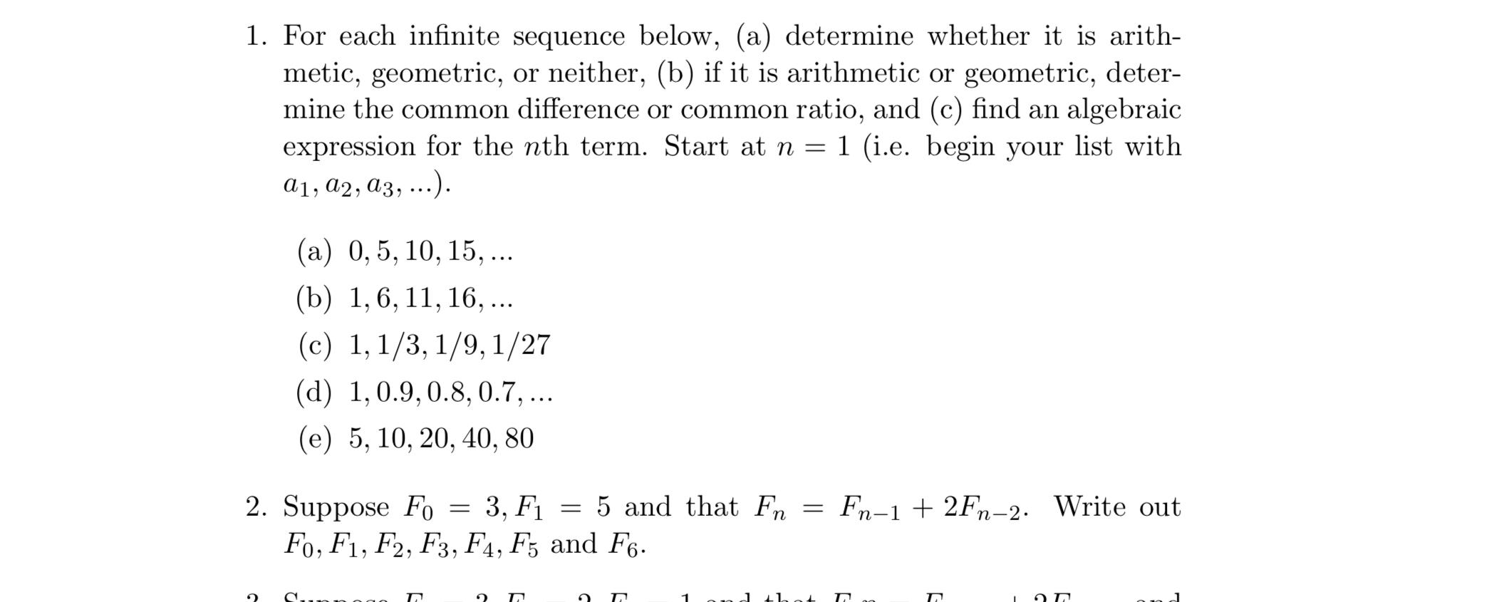 Solved 1. For each infinite sequence below, (a) determine | Chegg.com